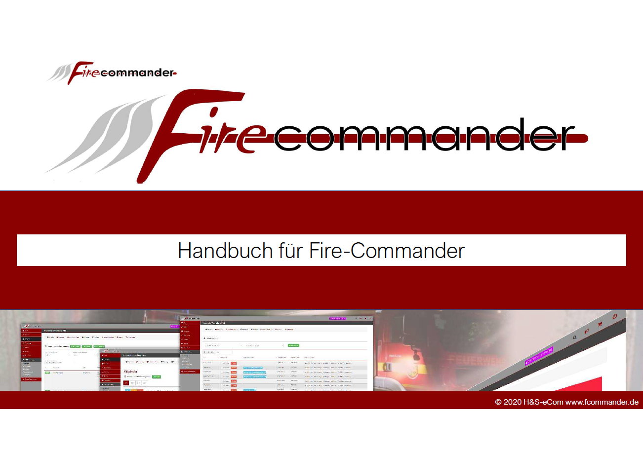 Fire-Commander - Fire-Commander Dokumentation - die umfassende Anleitung